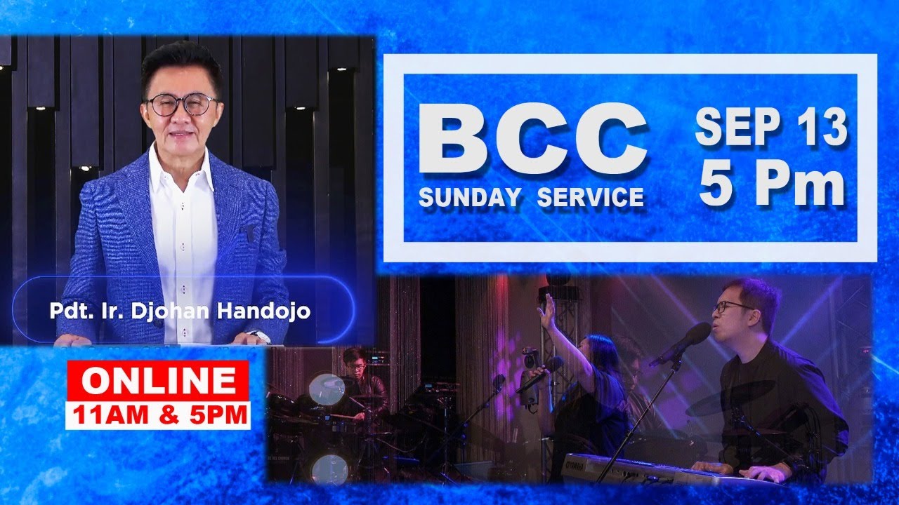 BCC Sunday Service (Live Streaming) - Sep 13, 2020, at 5 pm - YouTube
