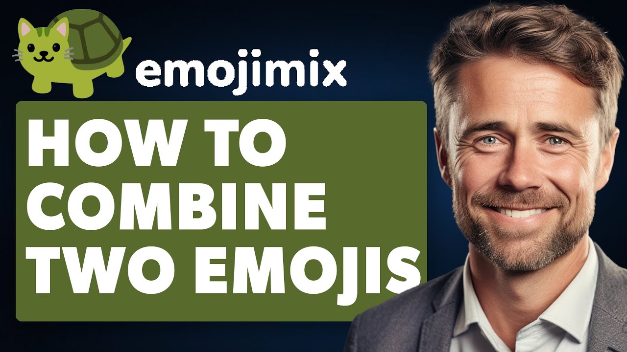 How to Combine Two Emojis (Full 2024 Guide) - YouTube
