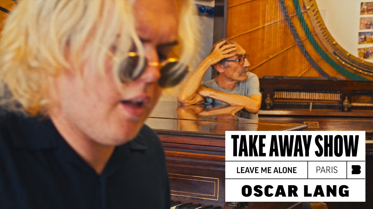 Oscar Lang - Leave Me Alone | A Take Away Show - YouTube