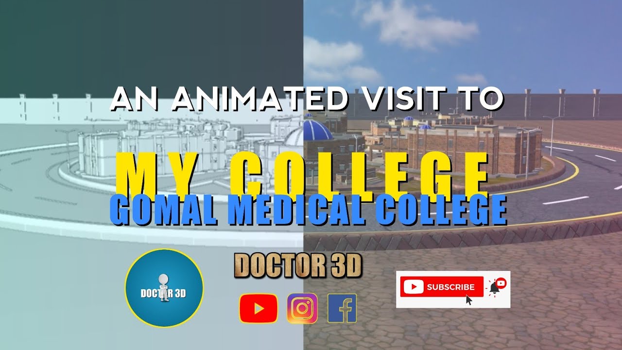 Animated visit to Gomal Medical College DI Khan | 3d Animation | Doctor ...