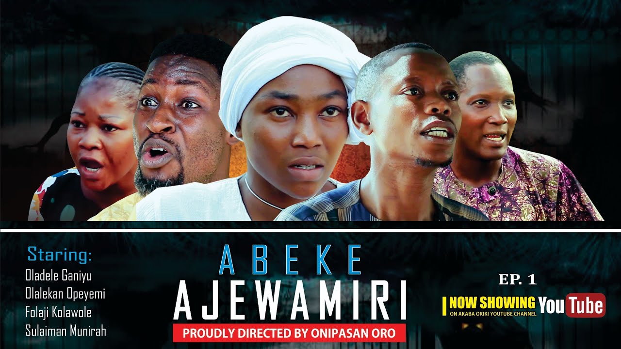 ABEKE AJEWAMIRI - Latest Yoruba Movie 2025 Drama, Oladele Ganiyu ...