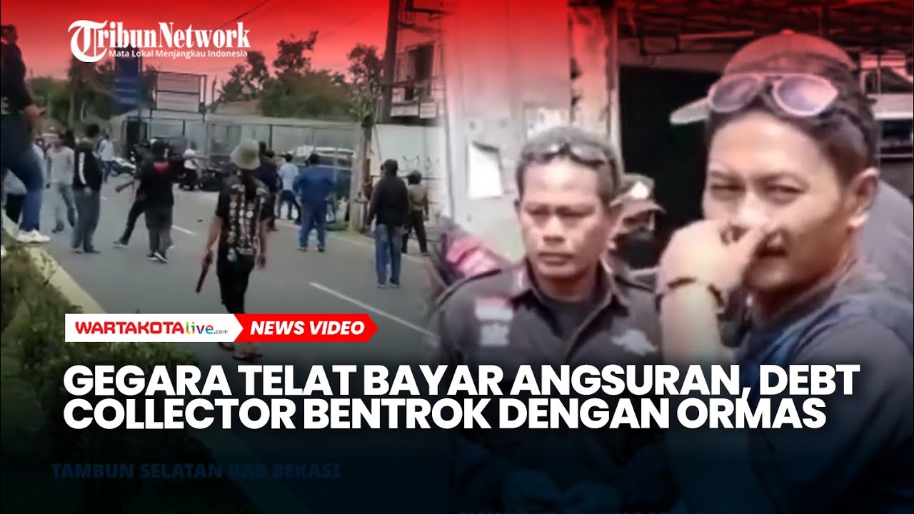 Gegara Telat Bayar Angsuran, Debt Collector Bentrok dengan Ormas di ...