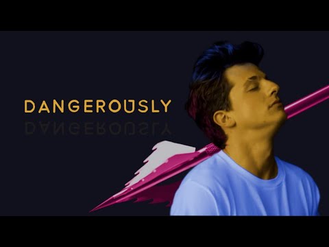 Dangerously by Charlie Puth - Lyric Video - YouTube