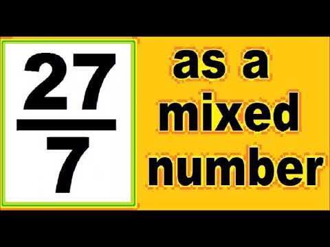 27/7 as mixed number. An improper fraction to mixed number, an example ...