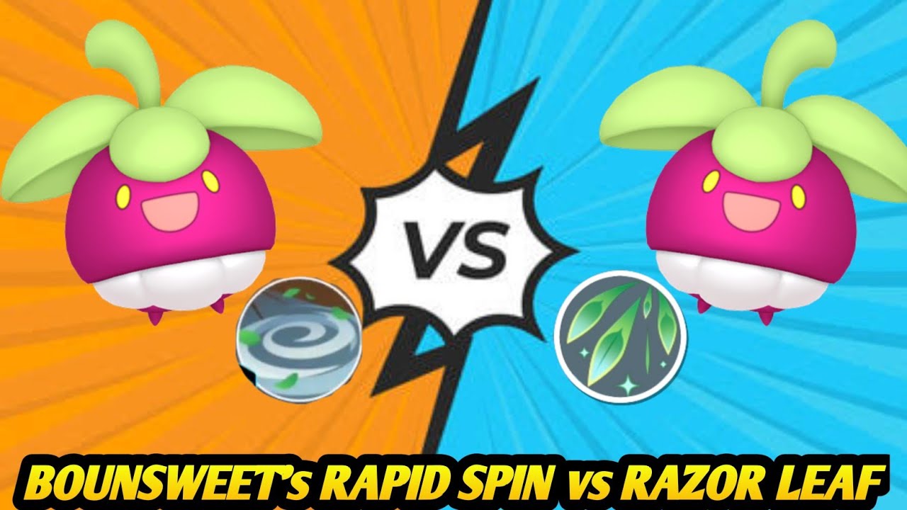 Bounsweet Pokemon Razor leaf vs Rapid spin 🥰 - YouTube
