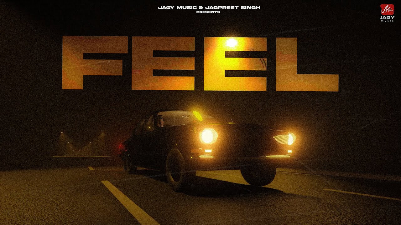 FEEL (Visualiser) ADEN | RAJA | Latest Punjabi Songs 2022 | New Punjabi ...