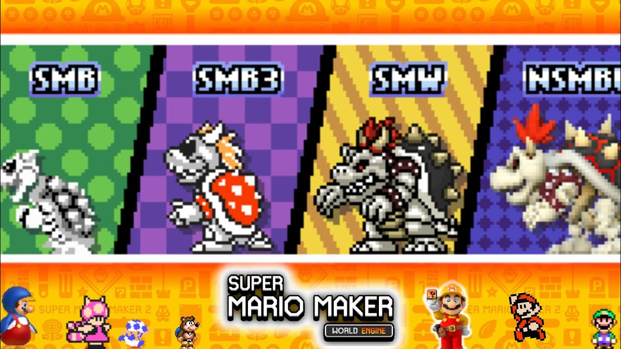 Super Mario Maker World Engine Bowser Huesitos Mod Sneak Peek SMM:WE ...
