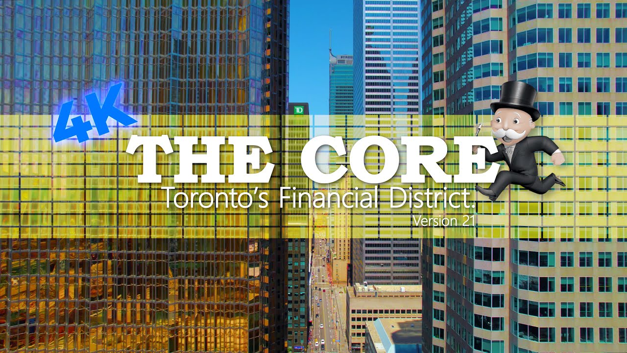 Toronto's Financial Core. Part 21. - YouTube