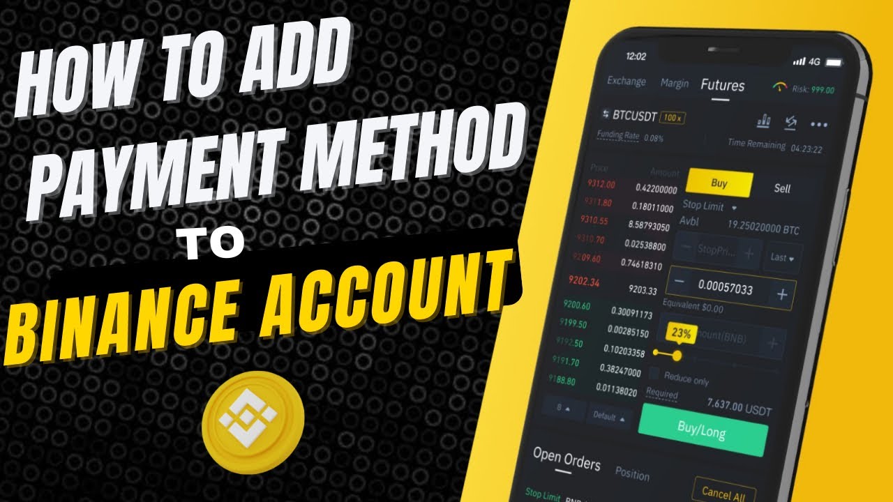 How to add payment method to your Binance account (Beginners full guide ...