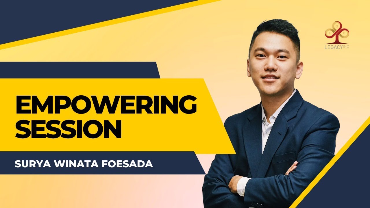 Empowering Session - Surya Winata Foesada - YouTube