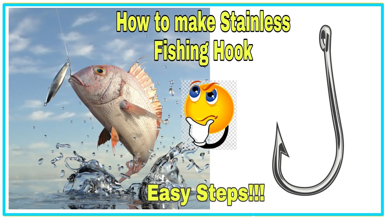 HOW TO MAKE STAINLESS FISHING HOOK AT HOME - YouTube