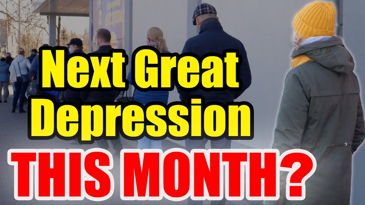 Second GREAT DEPRESSION starting THIS MONTH – Get READY! - YouTube