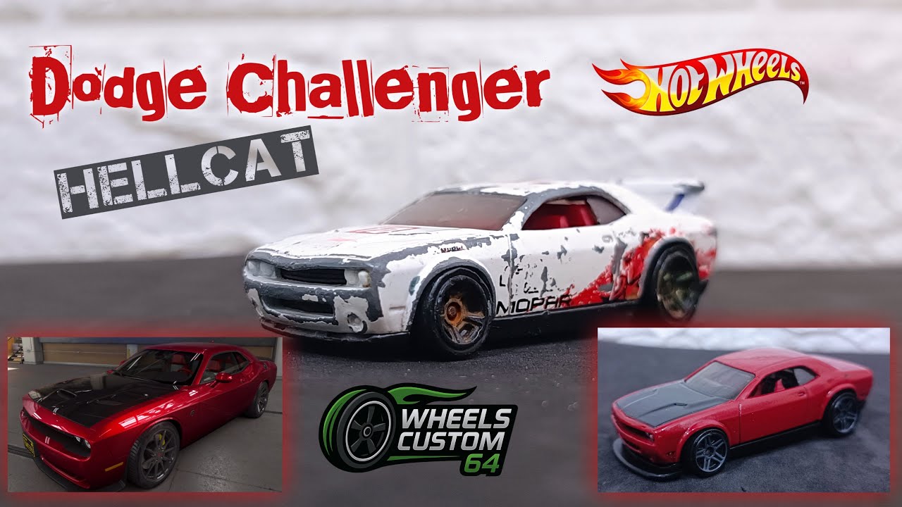 Hot Wheels Restoration - Dodge Challenger Hellcat - restauracion de hot ...