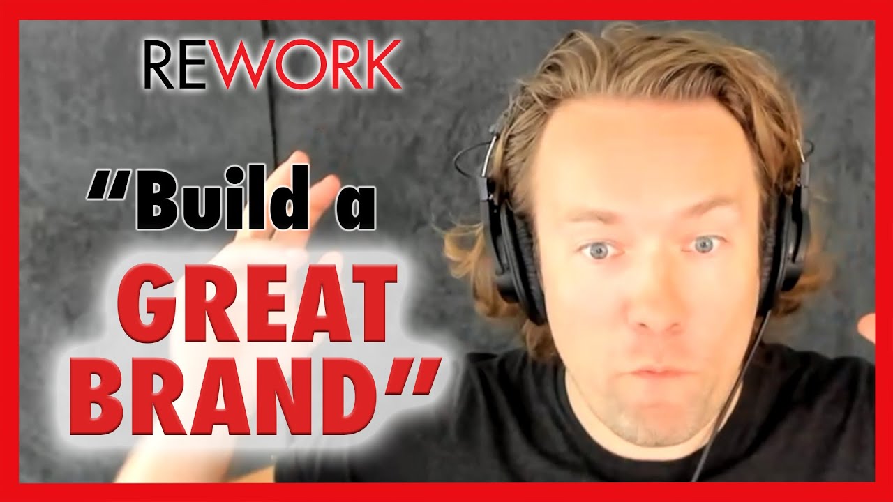 Great brands do this - REWORK Clip - YouTube