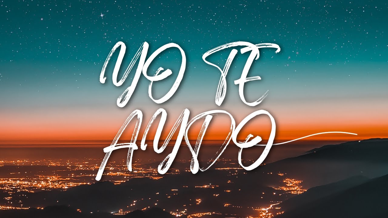 Yo Te Ayudo - YouTube