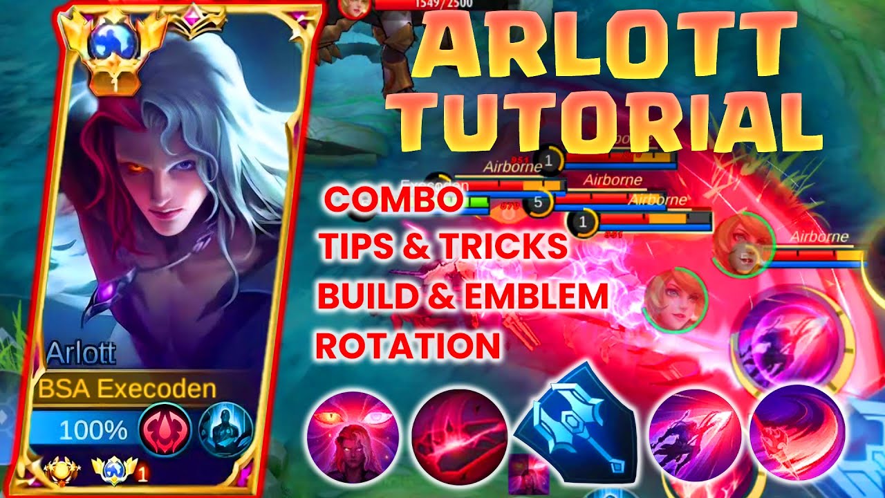 MASTER ARLOTT IN 2 MINUTES! HOW TO USE THE NEW HERO ARLOTT | BEST BUILD ...