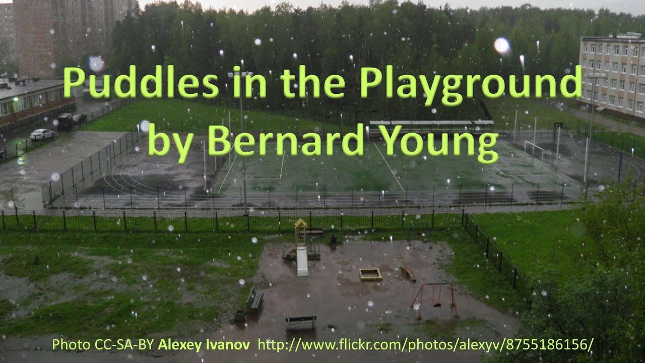 Water Poem for National Poetry Day 2013 Puddles in the Playground by ...