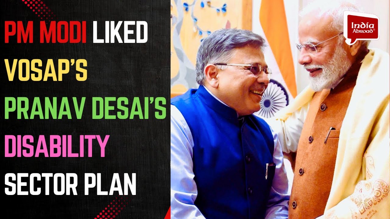PM Modi liked VOSAP's Pranav Desai's disability sector plan | India ...
