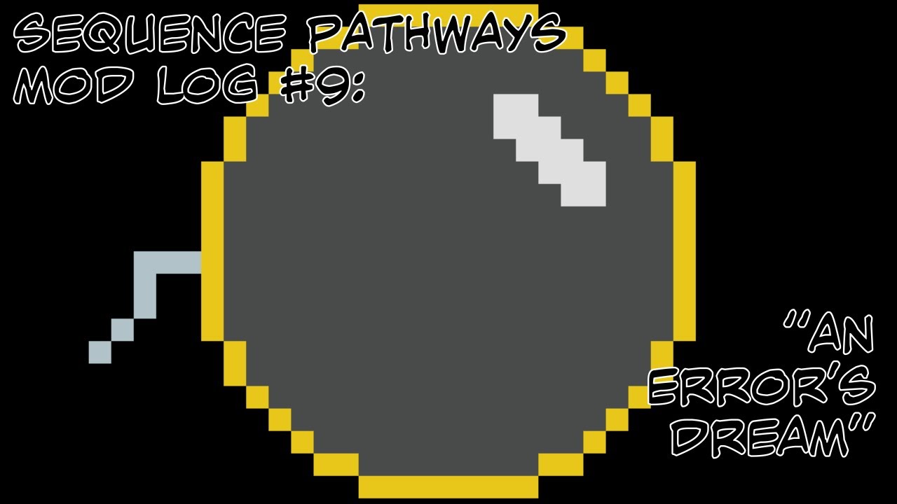 Minecraft Sequence Pathways Mod Log #9 - "An Error's Dream" - YouTube