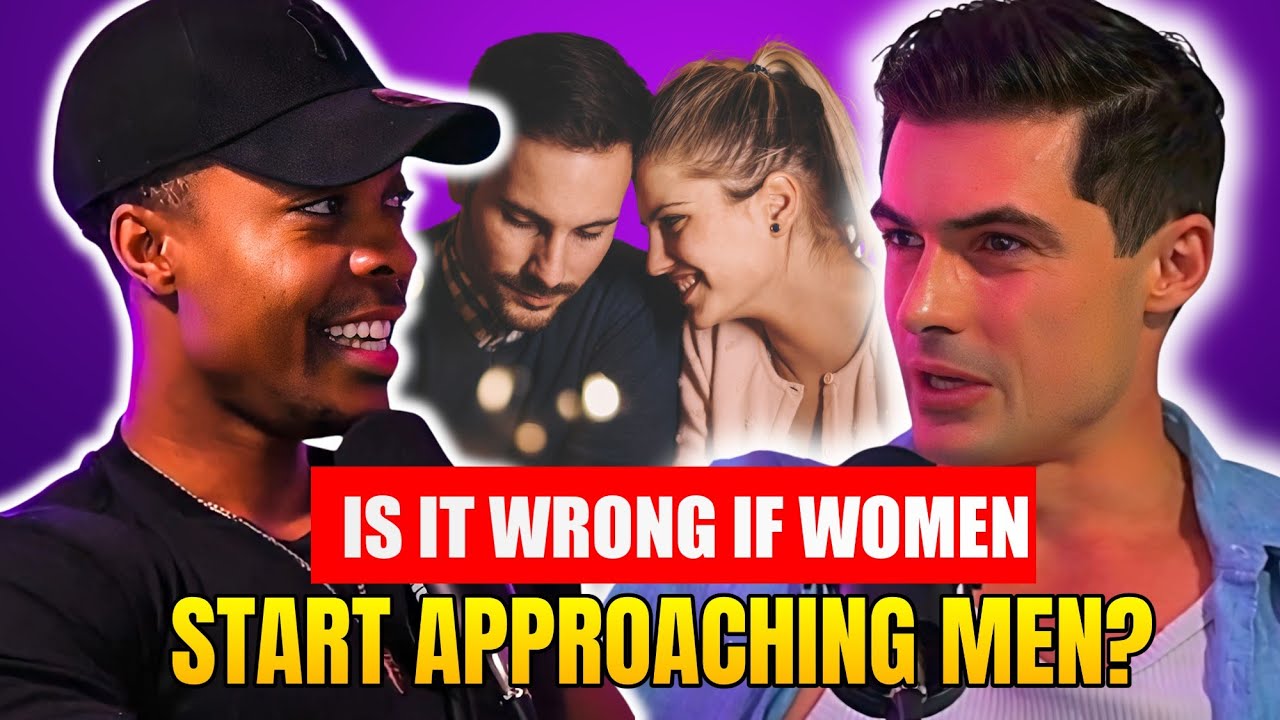 Should Women Start Approaching Men More Today? w/Ollie - YouTube