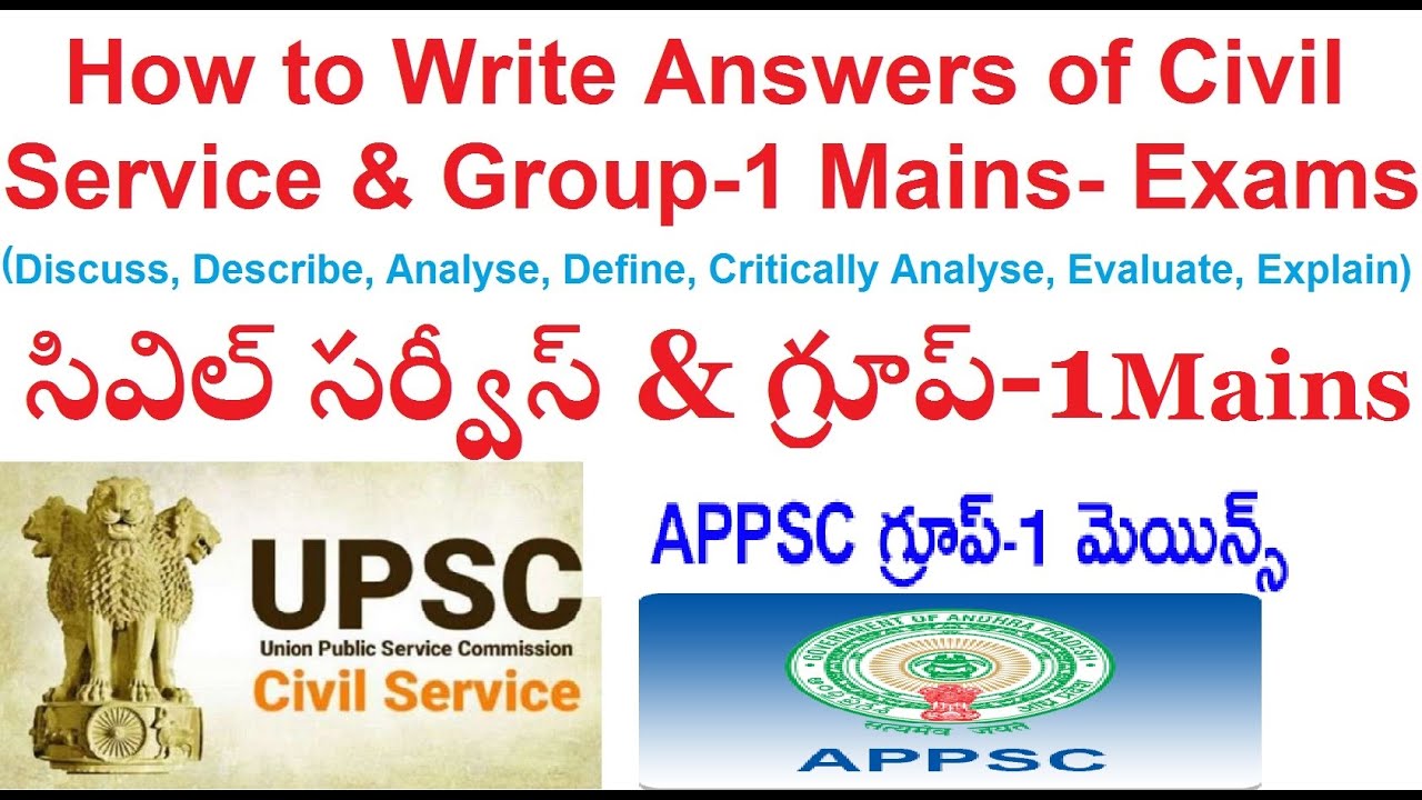 How to Write Civils and Group-1 Mains Exams (Explain, Describe, Discuss ...