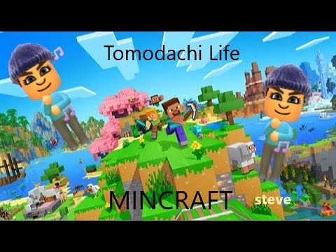 MINECRAFT life changing Tomodachi Life - YouTube