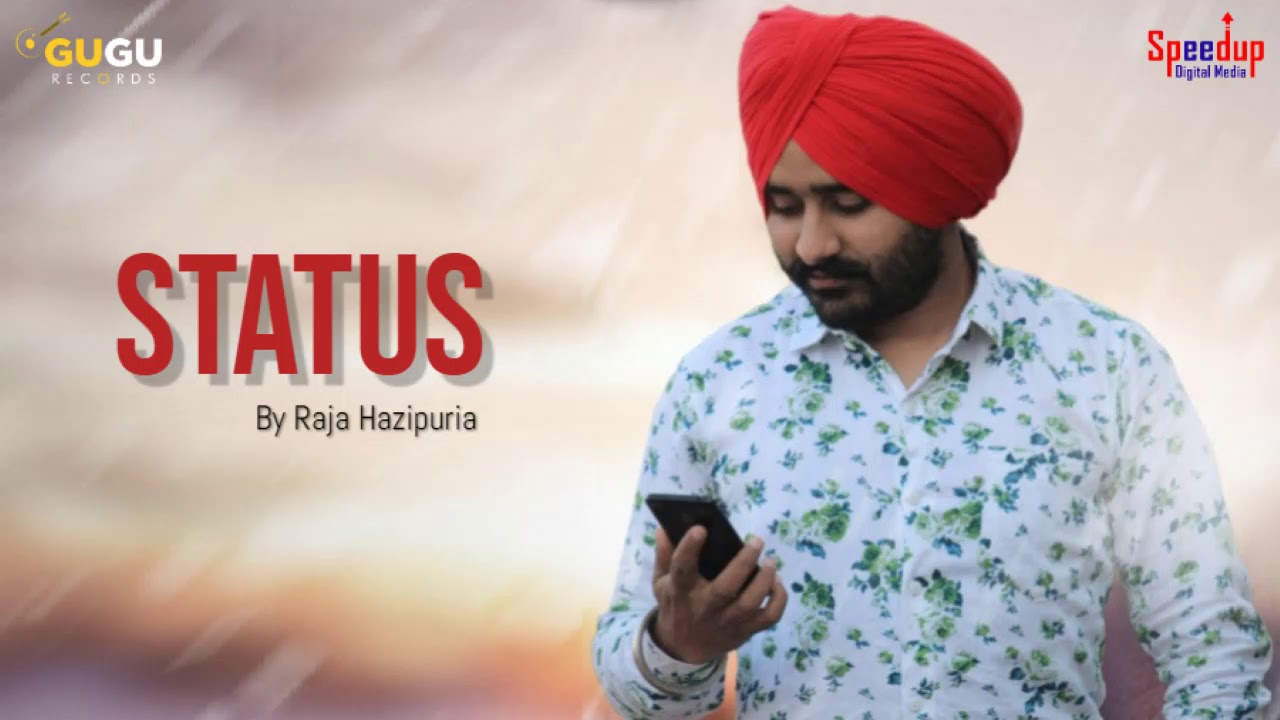 Status || Raja Hazipuria || Music Amdad Ali || GUGU Records - YouTube