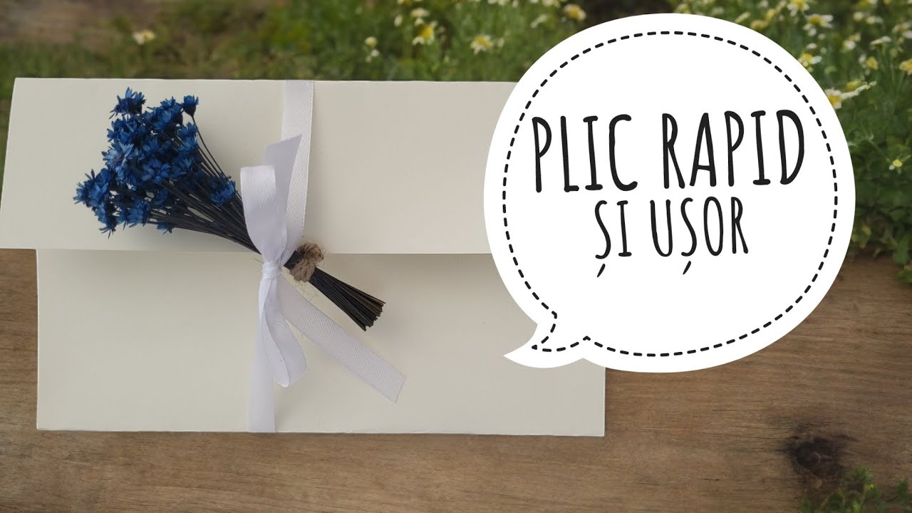 Cum faci un Plic RAPID și UȘOR pentru un CARD sau INVITAȚIE! - YouTube