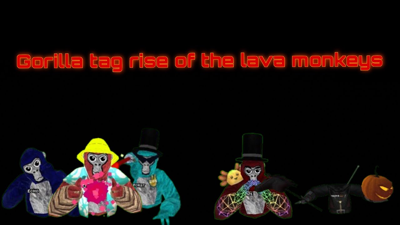 Gorilla tag rise of the lava monkeys/ a original gorilla tag movie ...