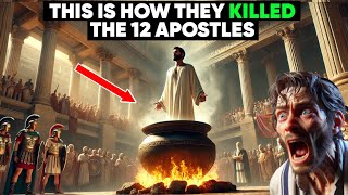 The Tragic End Of The 12 Apostles Of Jesus Bible Stories Explained ...