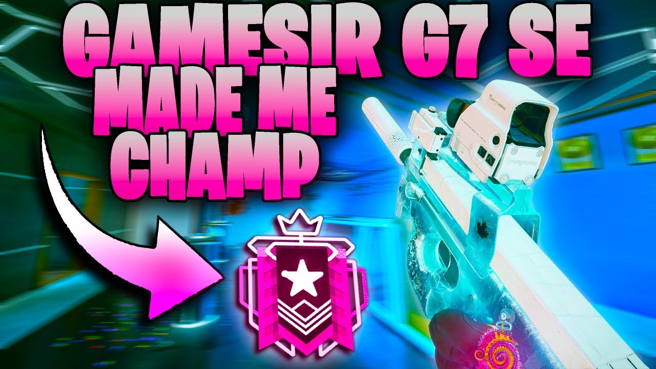 GAMESIR G7 SE TURNS ME INTO A TOP CHAMP ON RAINBOW SIX SIEGE - YouTube