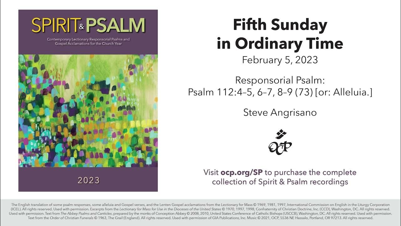 Spirit & Psalm - 5th Sunday in Ordinary Time, 2023 - Year A - Psalm 112 - Angrisano - YouTube