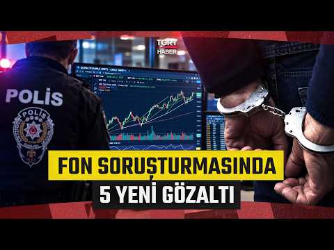 Fon Soruşturmasında Yeni Gelişme: İki Holding Başkanı ve 3 Yönetici Gözaltında