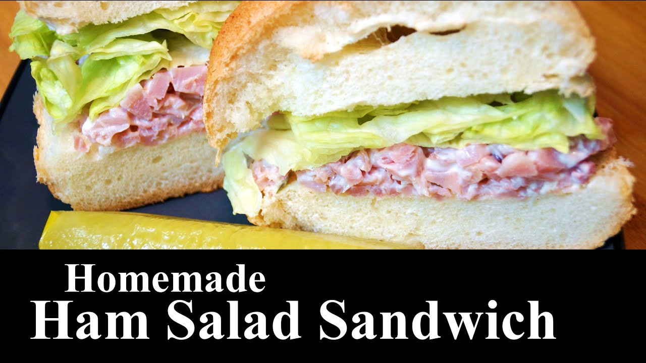 Homemade Ham Salad Sandwich | Quick Lunch | HAM | The Southern Mountain ...