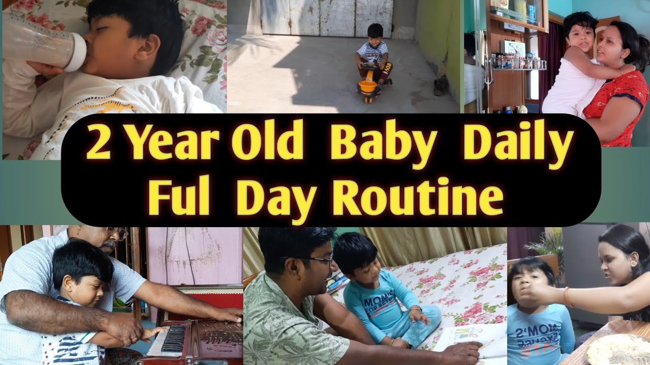 My 2 Year Old Baby Daily Routine Toddlers Daily Routine 2 Year Baby My 2 Year Old Baby Daily Routine Toddlers Daily Routine 2 Year Baby