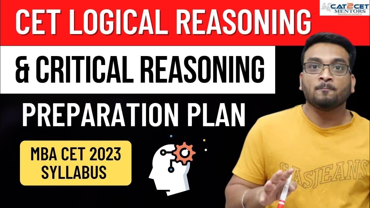 CET Logical Reasoning Critical Reasoning Preparation Plan Strategy cet-logical-reasoning-critical-reasoning-preparation-plan-strategy