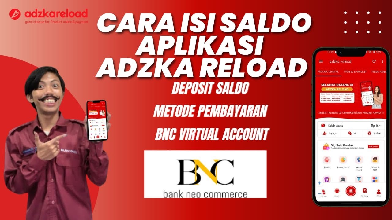 CARA ISI SALDO APLIKASI ADZKA RELOAD via BNC - YouTube