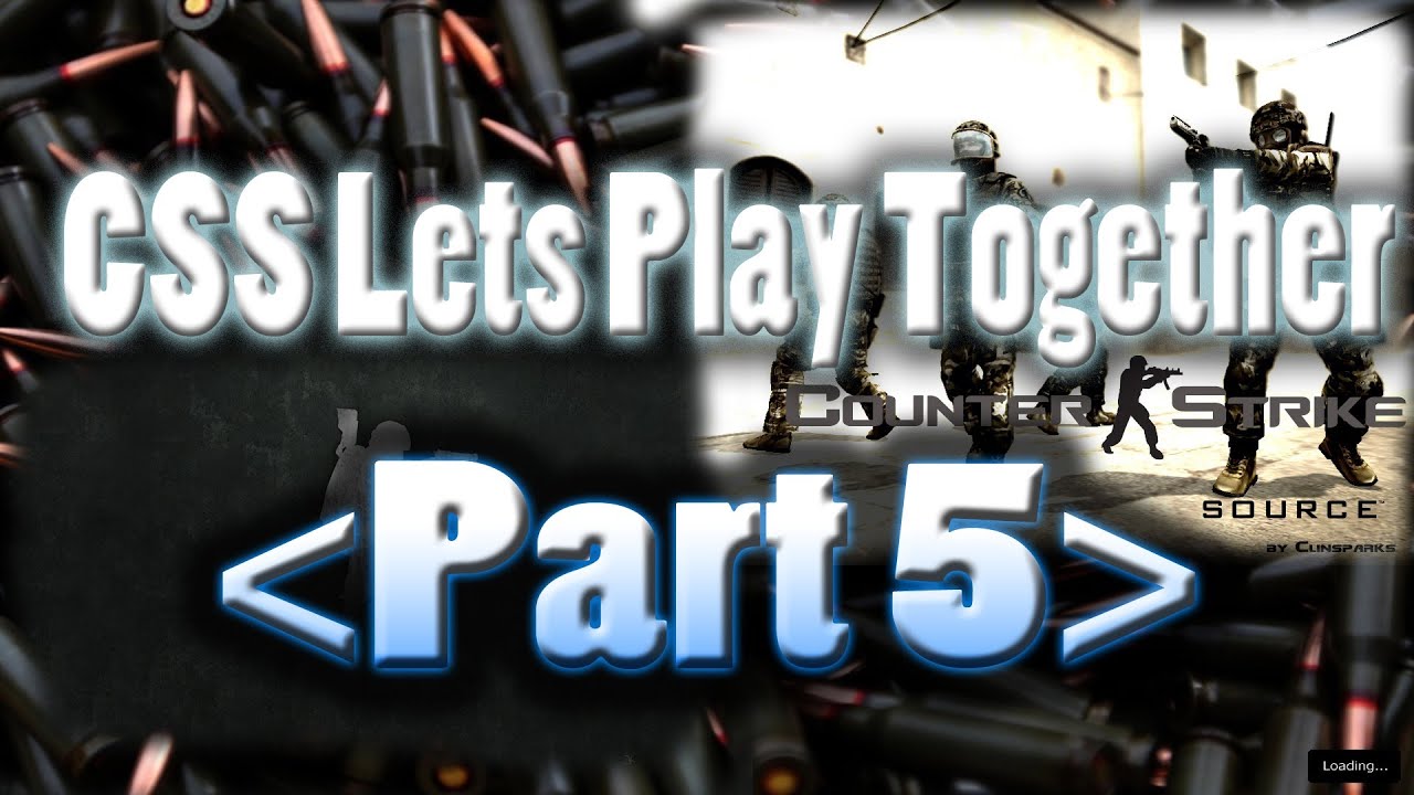 CSS Lets Play Together #Pro in mir Erwacht?# (Part 5) #HD 720p# - YouTube
