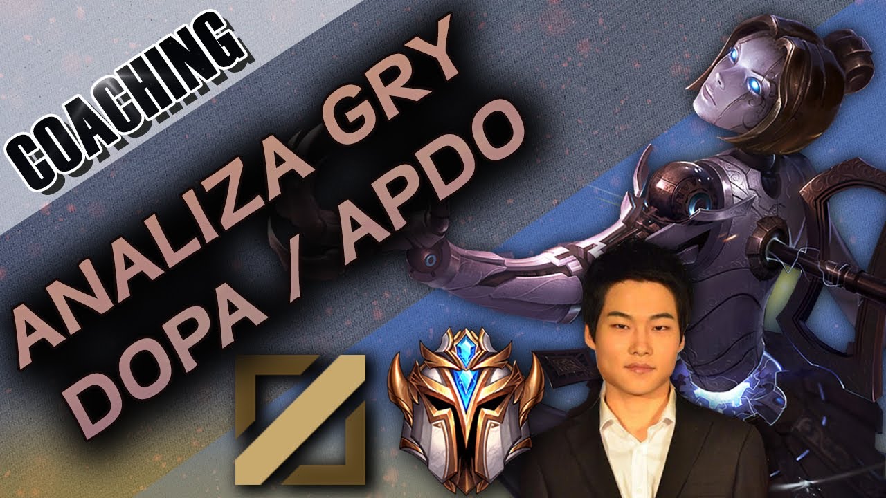 Dopa Apdo mid Orianna challenger KOREA analiza gry [Coaching] - YouTube