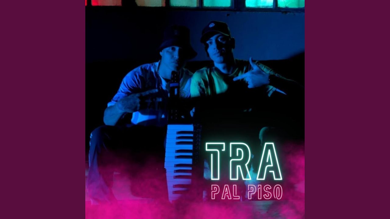 Tra Pal Piso - YouTube