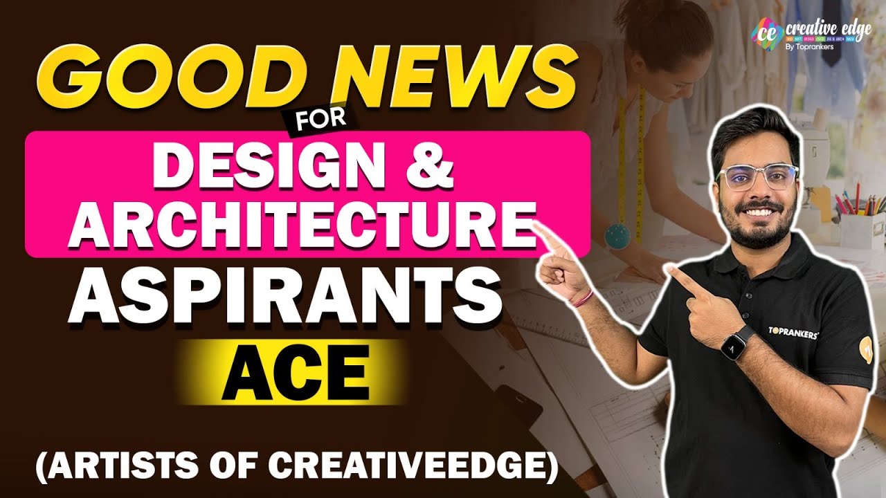 Good News for Design & Architecture Students🎁 | ACE (Artist of ...