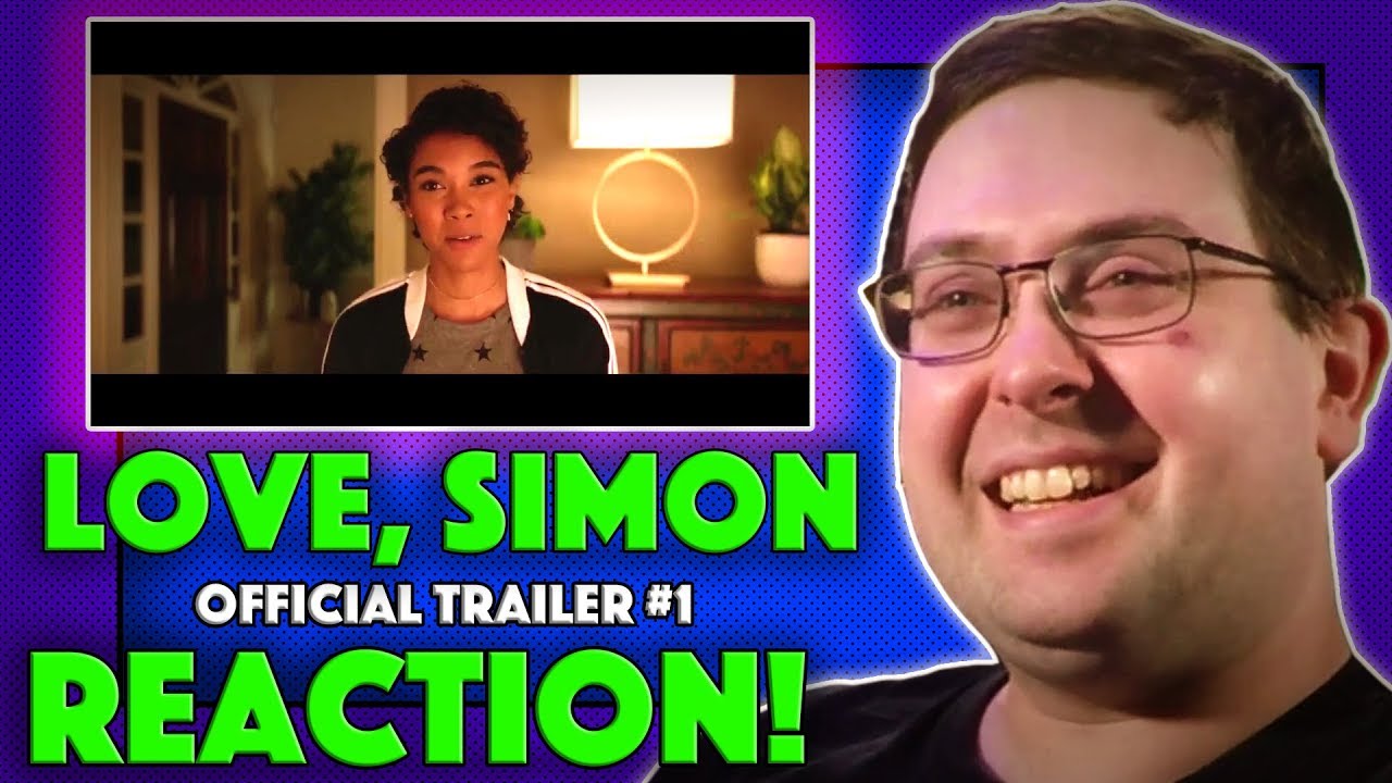 REACTION! Love, Simon Trailer #1 - Jennifer Garner Movie 2018 - YouTube