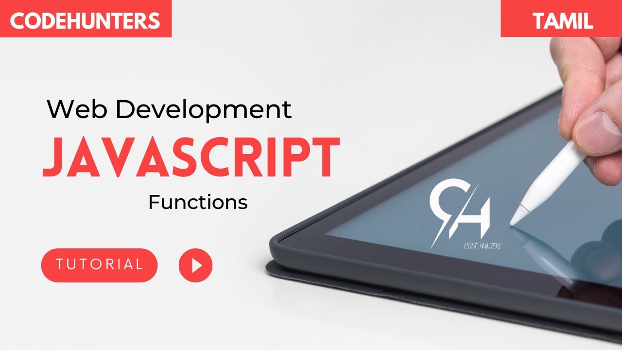 Javascript Tamil 18 Functions In Javascript Codehunters Web
