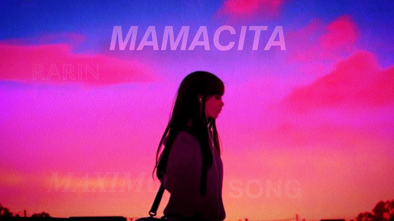 Rarin - Mamacita (Lyrics)aka. eres mi mamacita que tal mi margarita ...