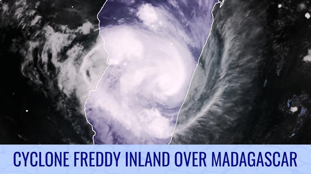 Cyclone Freddy inland over Madagascar - February 22, 2023 - YouTube