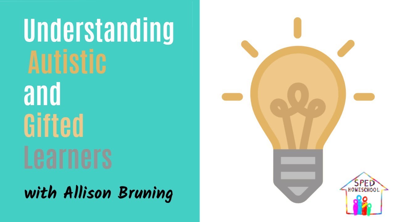 Understanding Autistic and Gifted Learners - YouTube