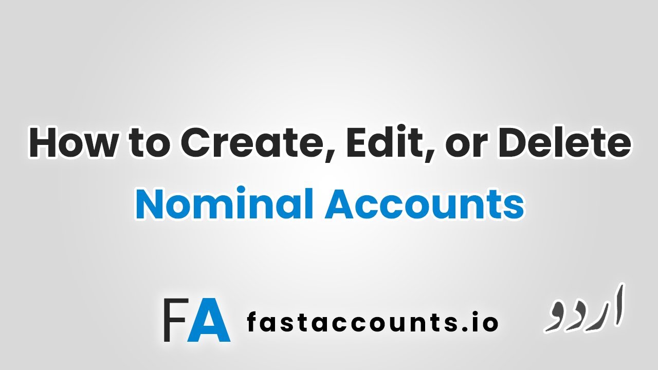 How to Create, Edit, or Delete Nominal Accounts - YouTube