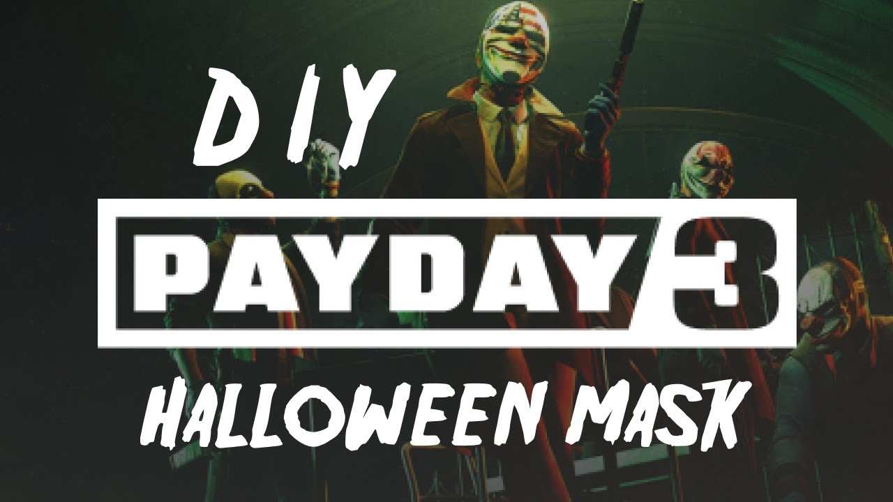 CUSTOM HALLOWEEN MASK | Creating a Custom Payday Mask! - YouTube