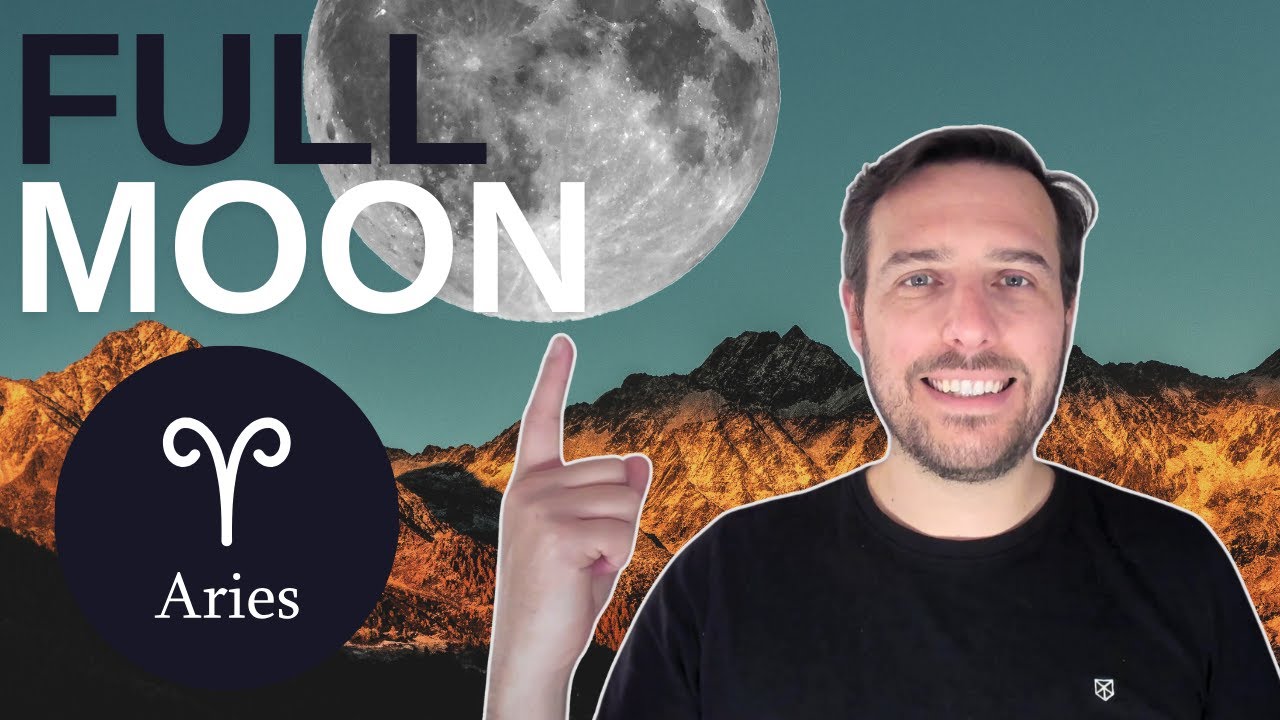 FULL MOON IN ARIES | 17th OCT 2024 Moving Forward - YouTube
