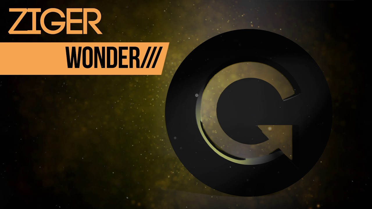 Ziger - Wonder (Original Mix) - YouTube